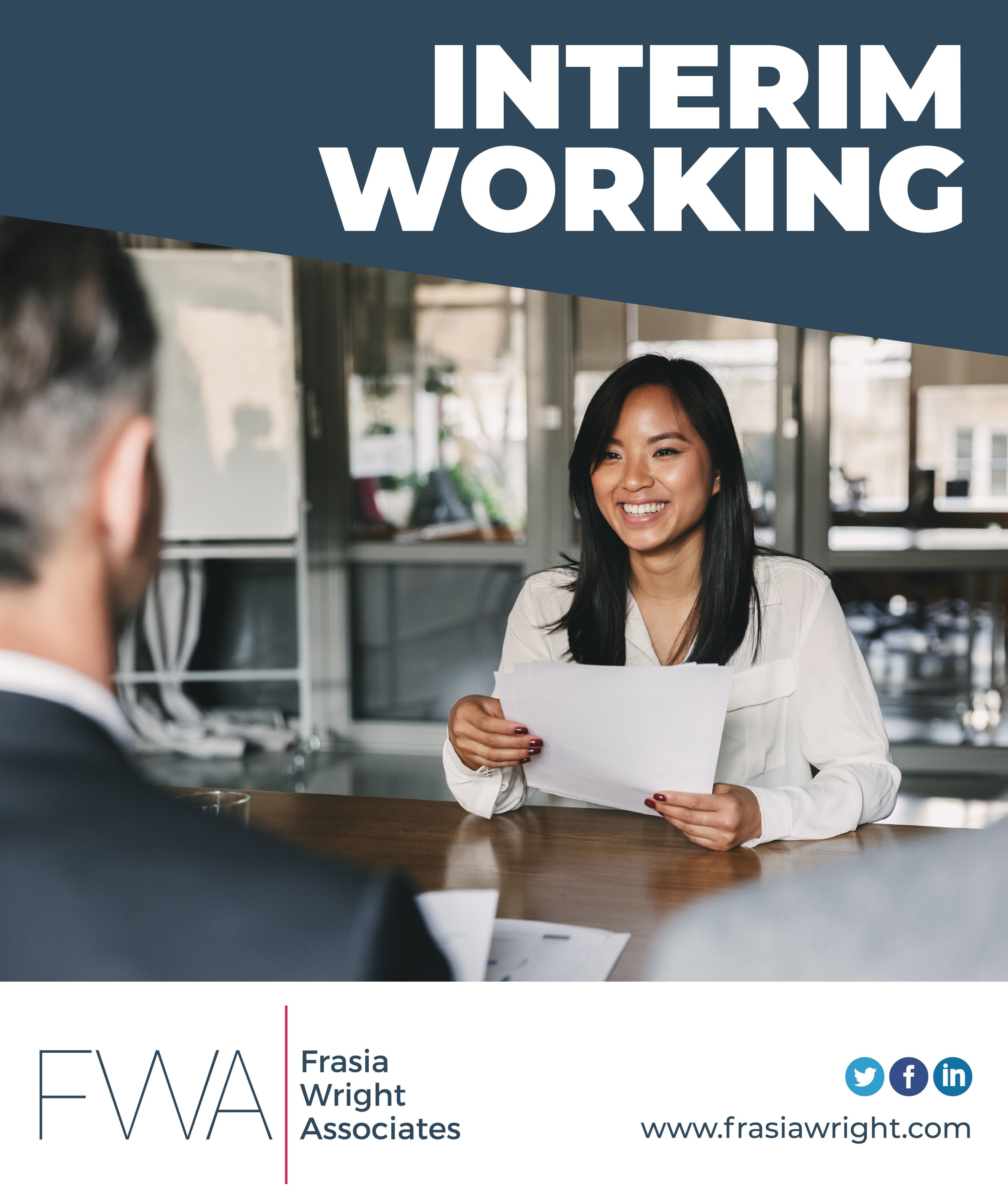 INTERIM WORKING – COULD THIS BE YOUR NEXT MOVE? - FWA (Frasia Wright ...